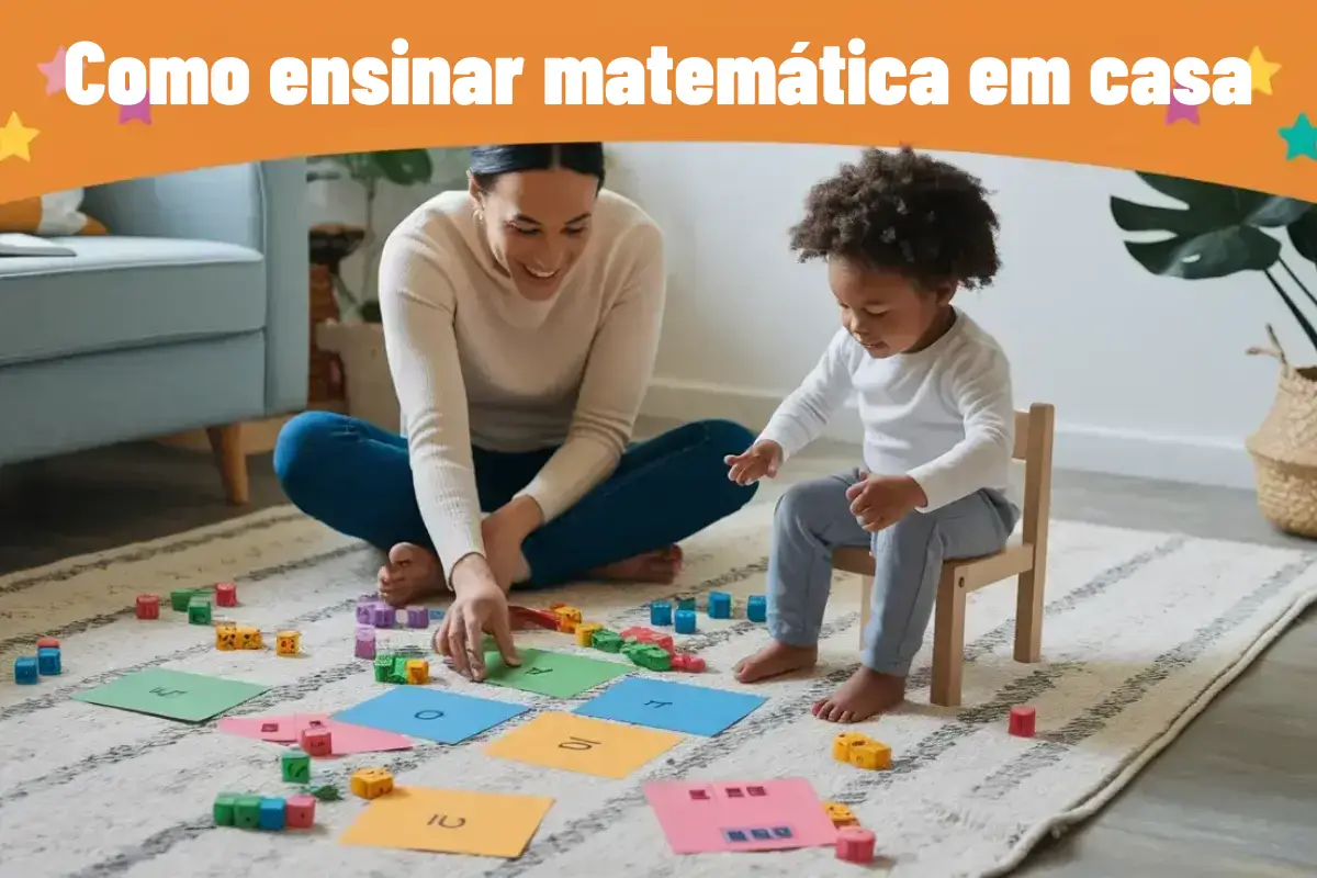 Como ensinar matemática em casa de forma divertida